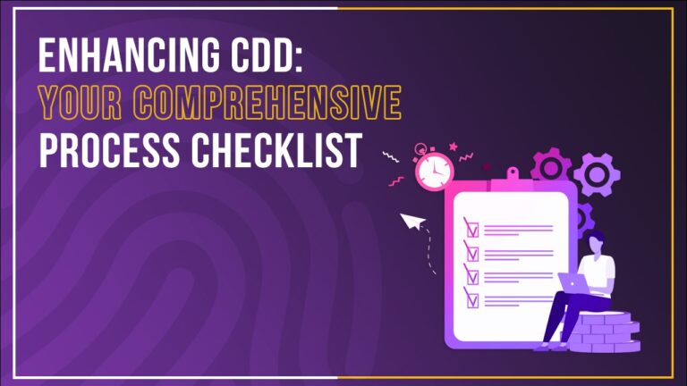 Enhancing CDD: Your Comprehensive Process Checklist
